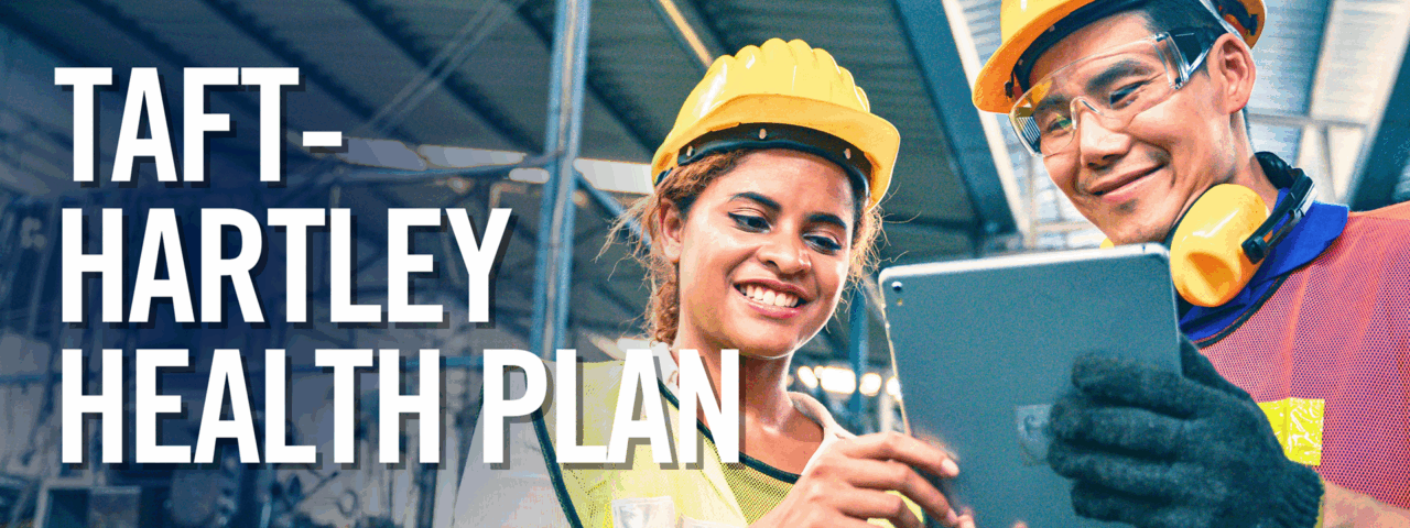 Taft-Hartley Health Plan | Hilb Group